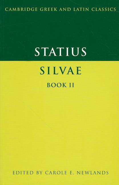 Cambridge Greek and Latin Classics Statius: Silvae Book II, (Paperback ...