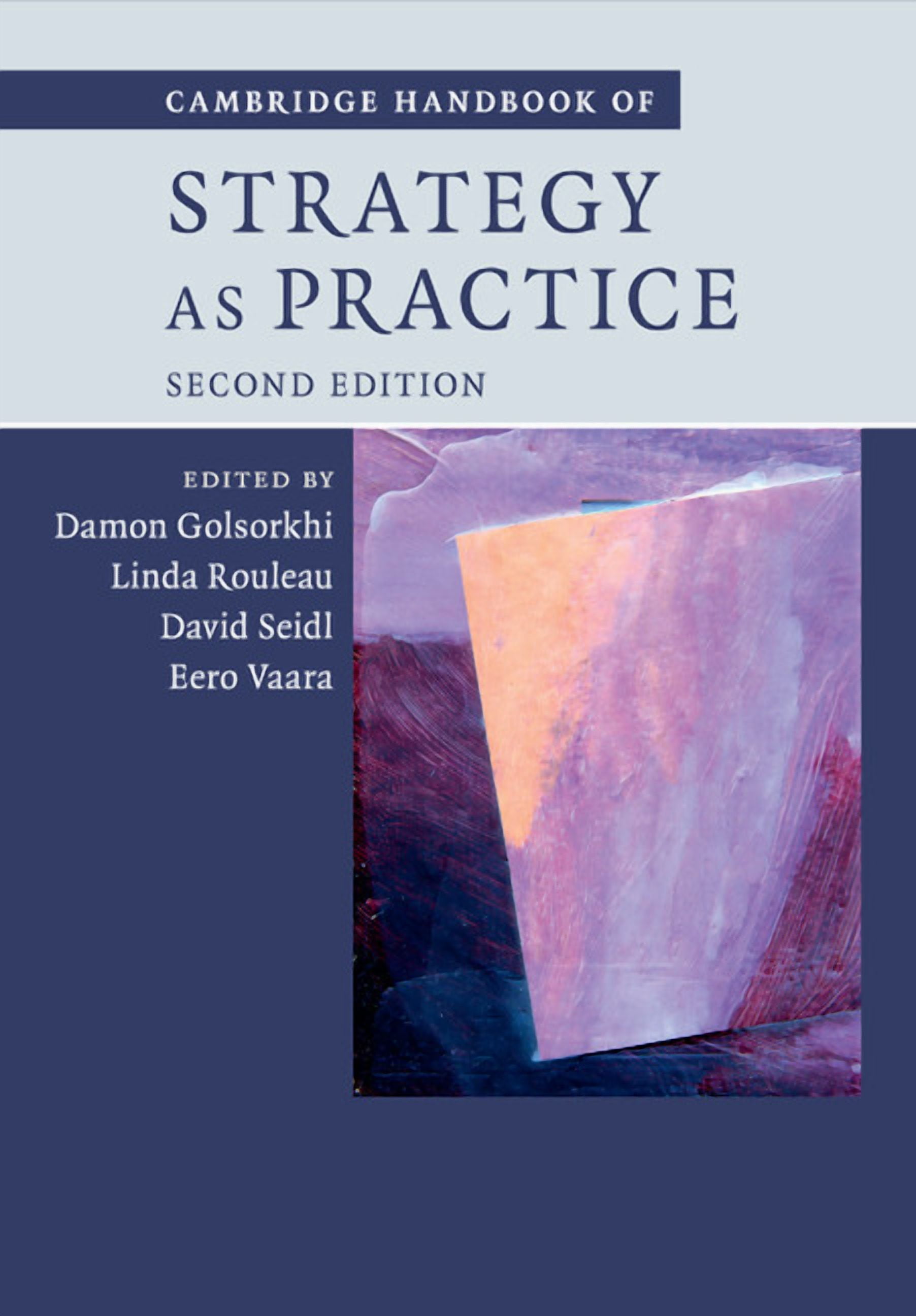 Cambridge Handbook of Strategy as Practice, (Paperback) - Walmart ...