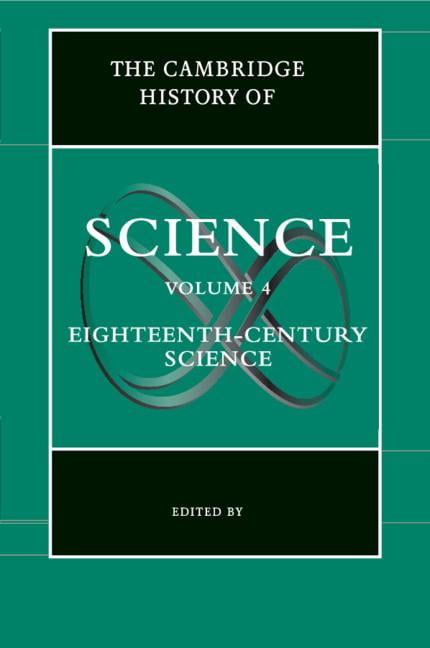 Cambridge History of Science The Cambridge History of Science: Volume 4 ...