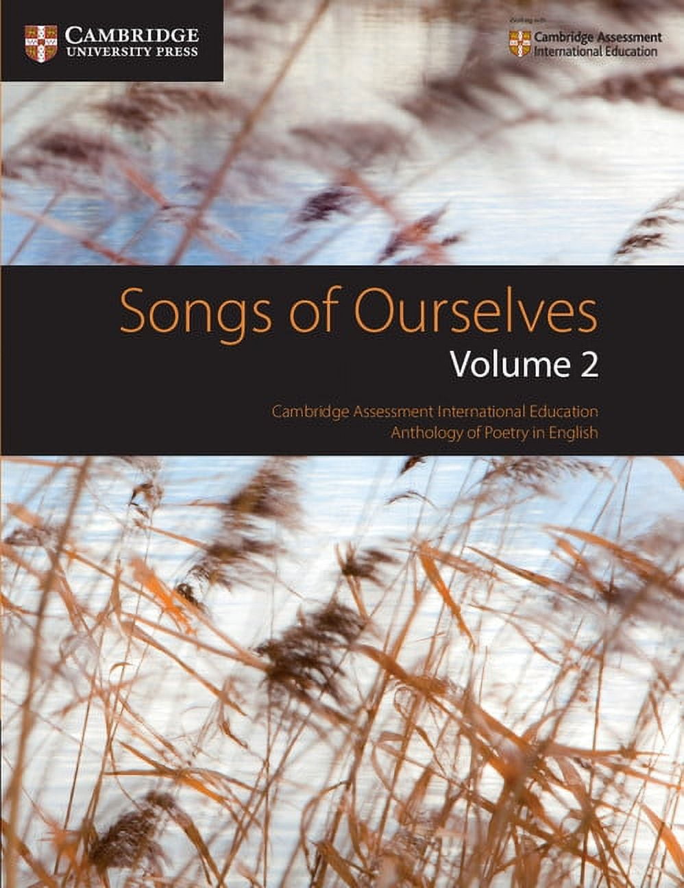 Cambridge International Igcse Songs of Ourselves, Volume 2: Cambridge ...