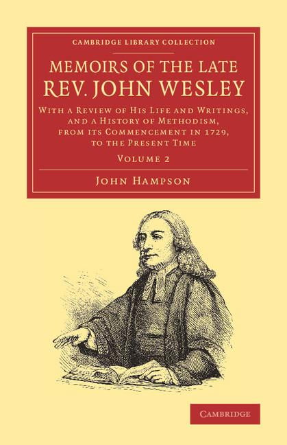Cambridge Library Collection - Religion Memoirs of the Late REV. John ...