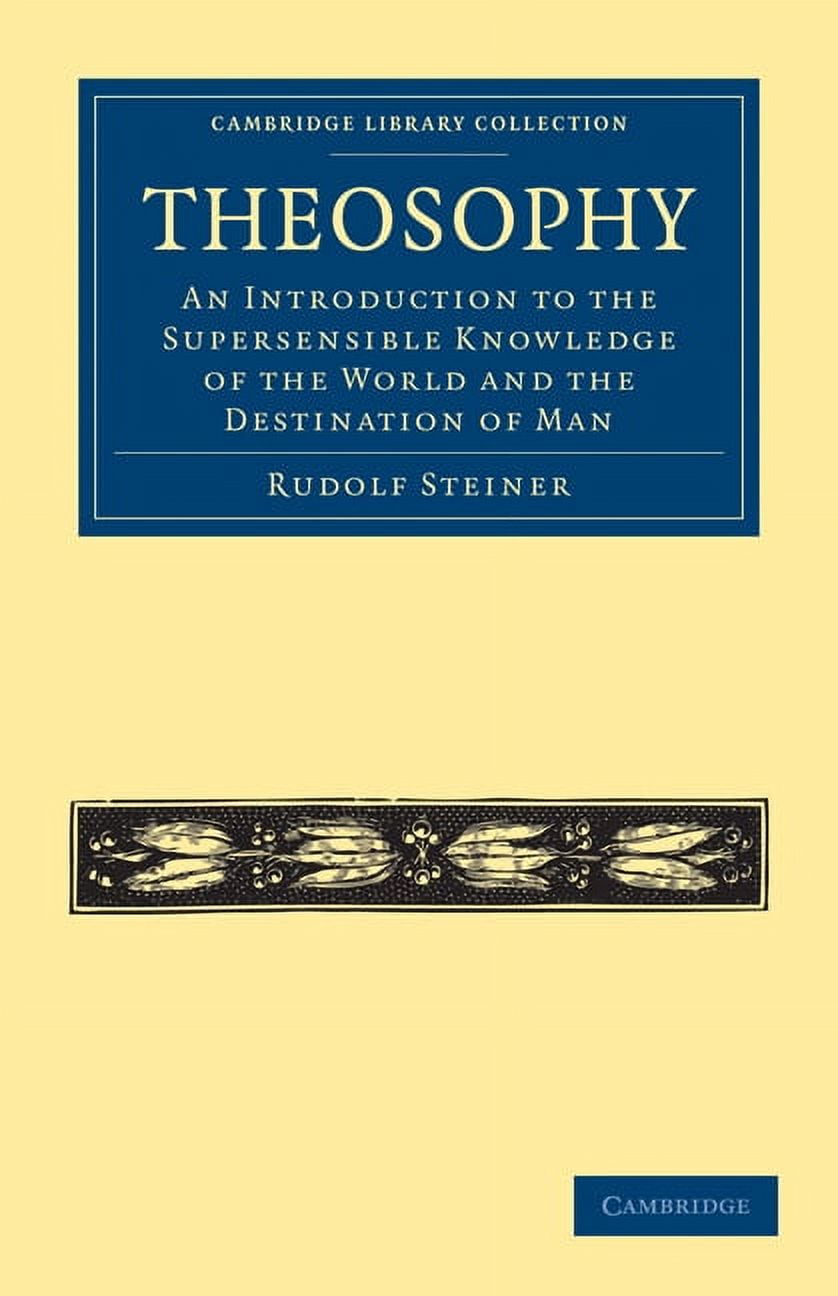 Cambridge Library Collection - Spiritual Theosophy, (Paperback ...