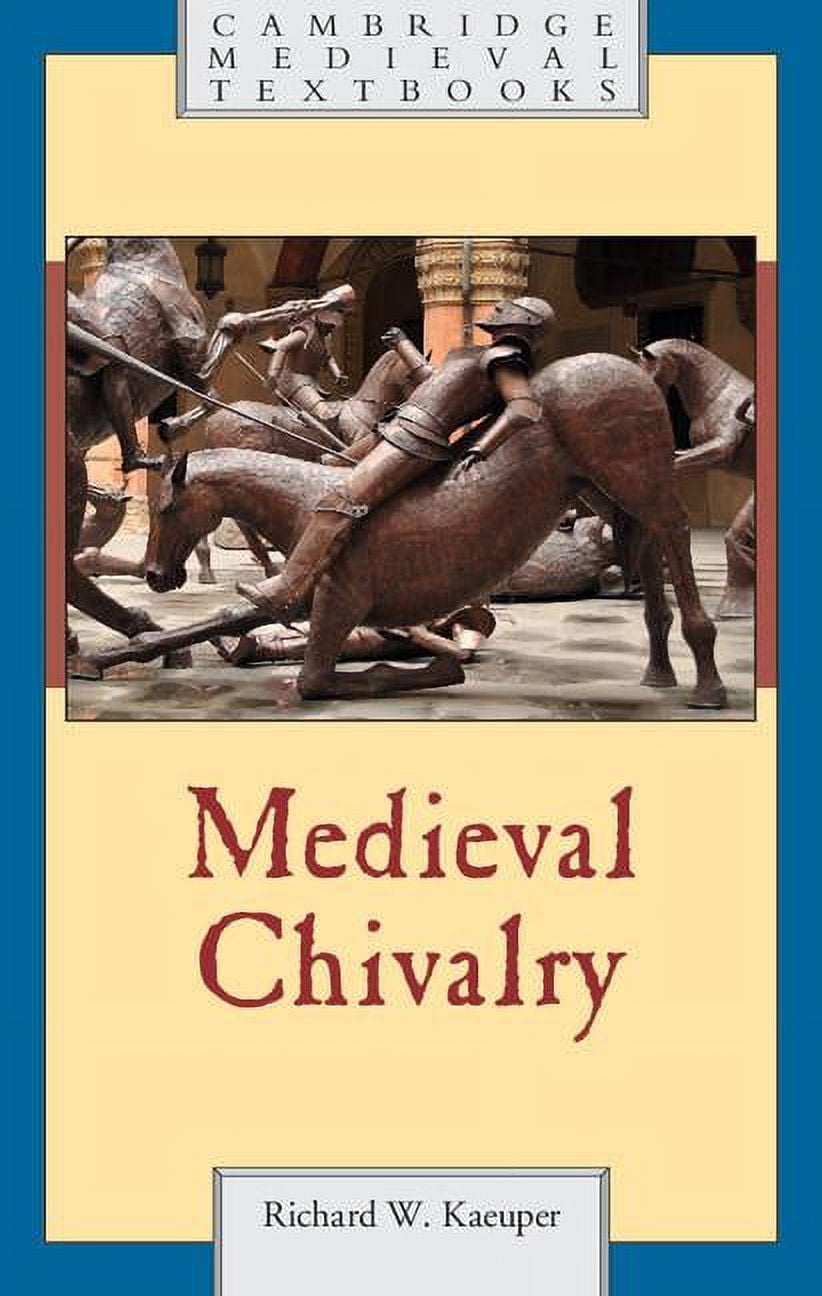 Cambridge Medieval Textbooks Medieval Chivalry, (Paperback) - Walmart ...