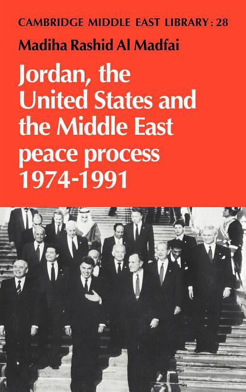 Cambridge Middle East Library Jordan, the United States and the Middle ...