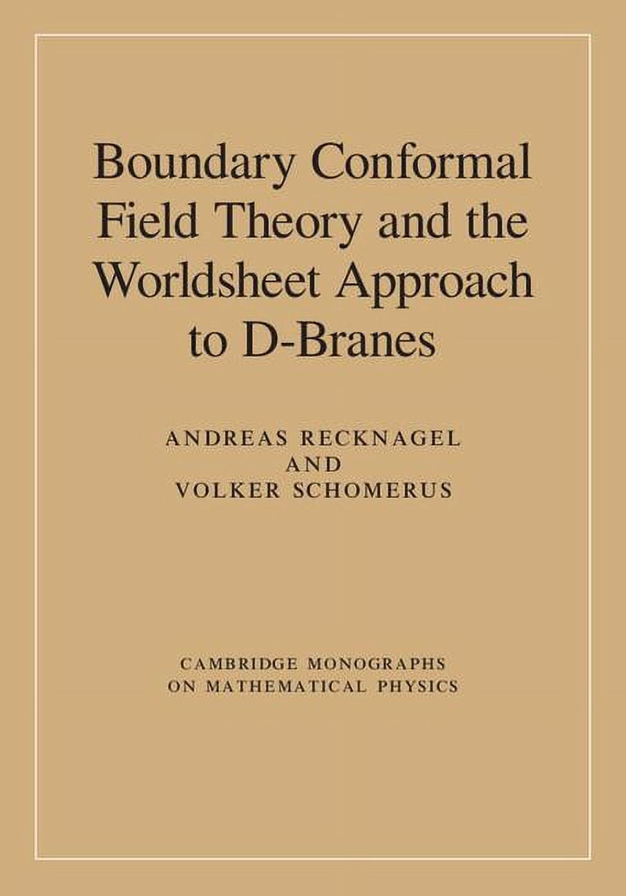 Cambridge Monographs On Mathematical Phy Boundary Conformal Field