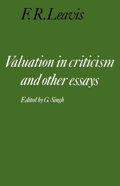 Cambridge Paperback Library F. R. Leavis: 'Valuation in Criticism' and ...