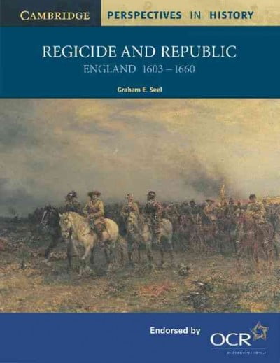 Pre-Owned Cambridge Perspectives in History Regicide and Republic ...