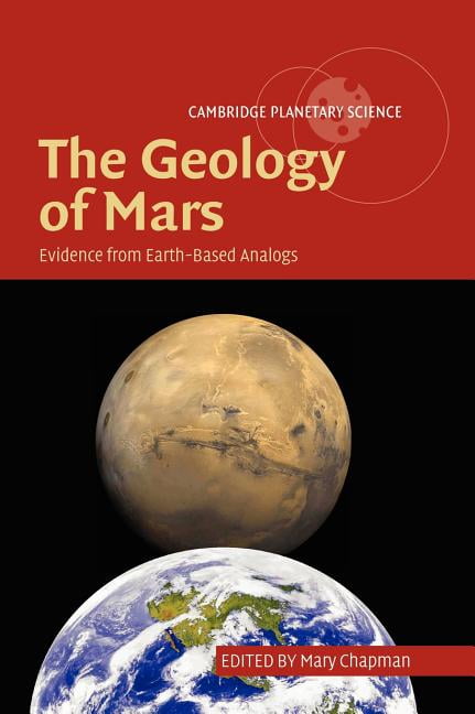 Cambridge Planetary Science The Geology of Mars: Evidence from Earth ...