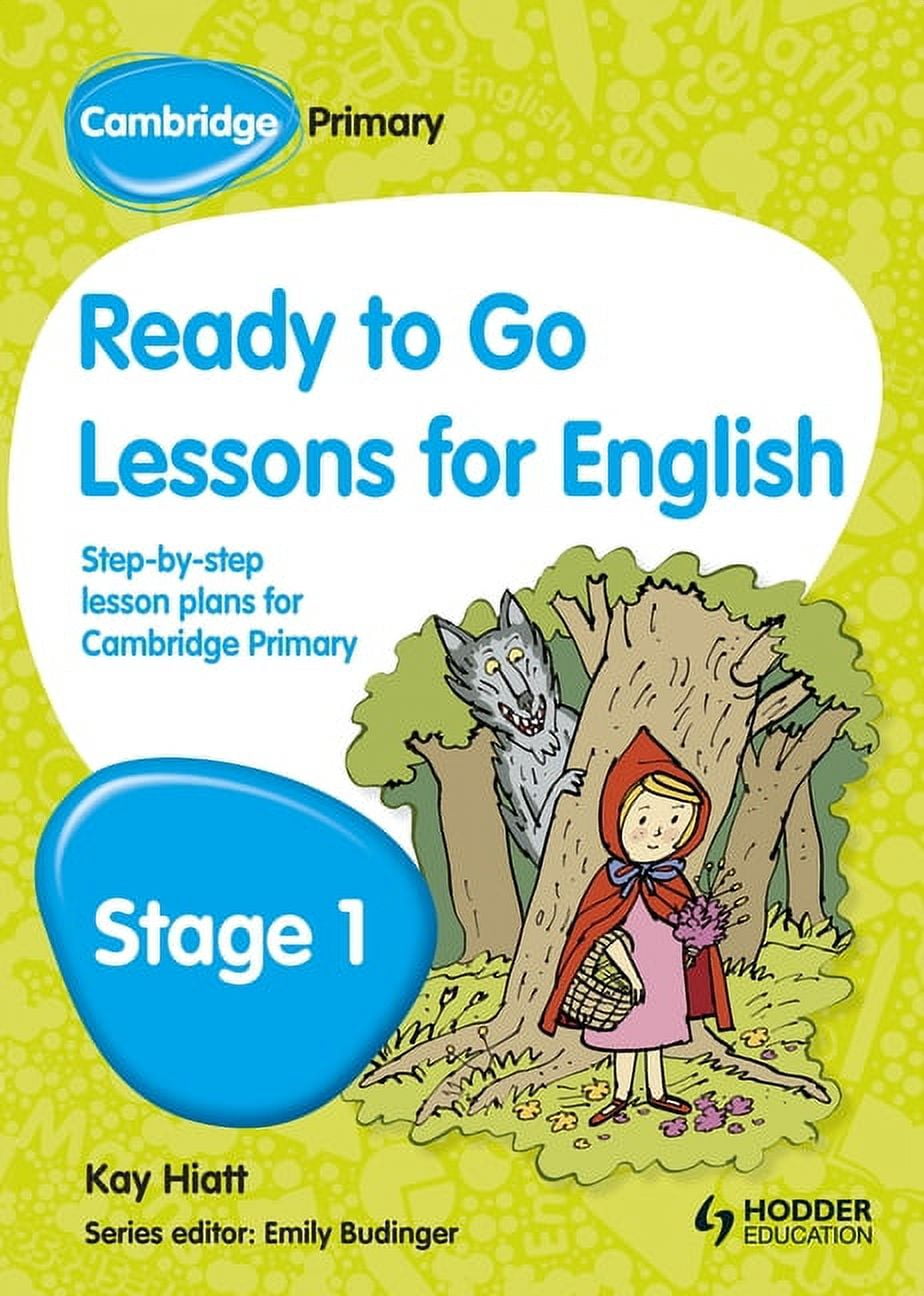 Cambridge Primary: Cambridge Primary Ready to Go Lessons for English ...