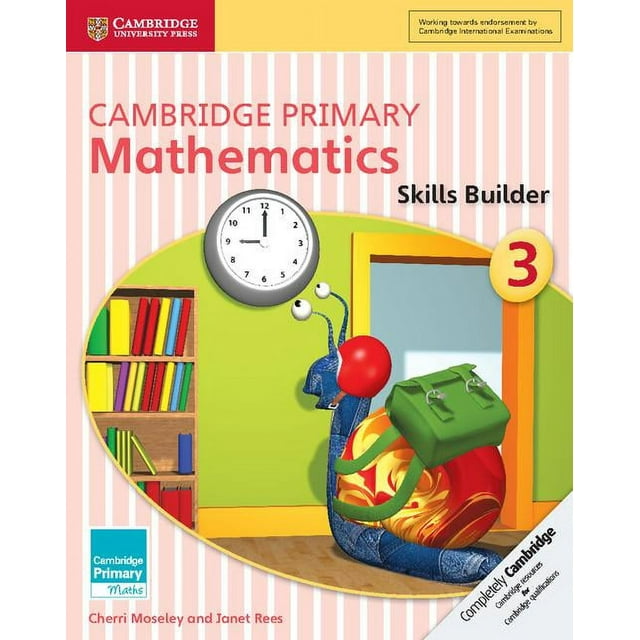 Cambridge Primary Maths Cambridge Primary Mathematics Skills Builder 3 ...