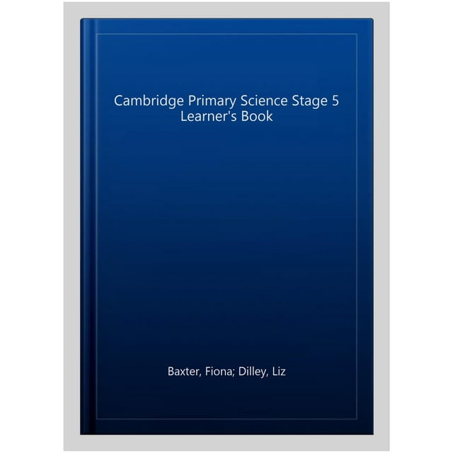 Cambridge Primary Science Stage 5 Learner's Book - Walmart.com