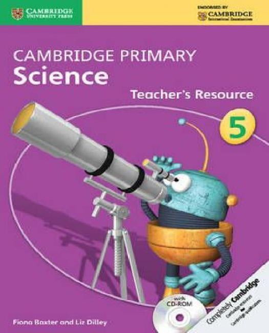 Cambridge Primary Science Stage 5 Teacher's Resource Book with CD-ROM ...