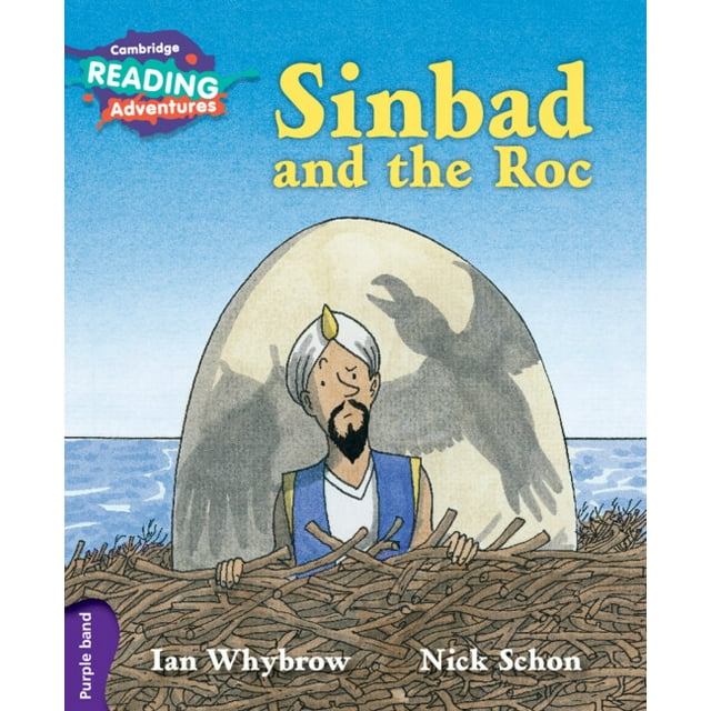 Cambridge Reading Adventures Cambridge Reading Adventures Sinbad and ...