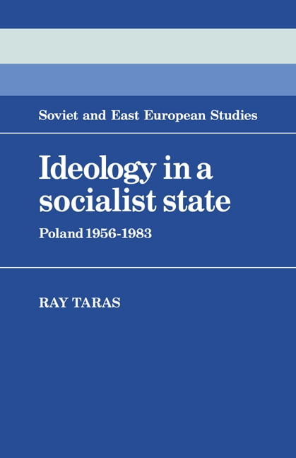 Cambridge Russian, Soviet and Post-Sovie Ideology in a Socialist State ...