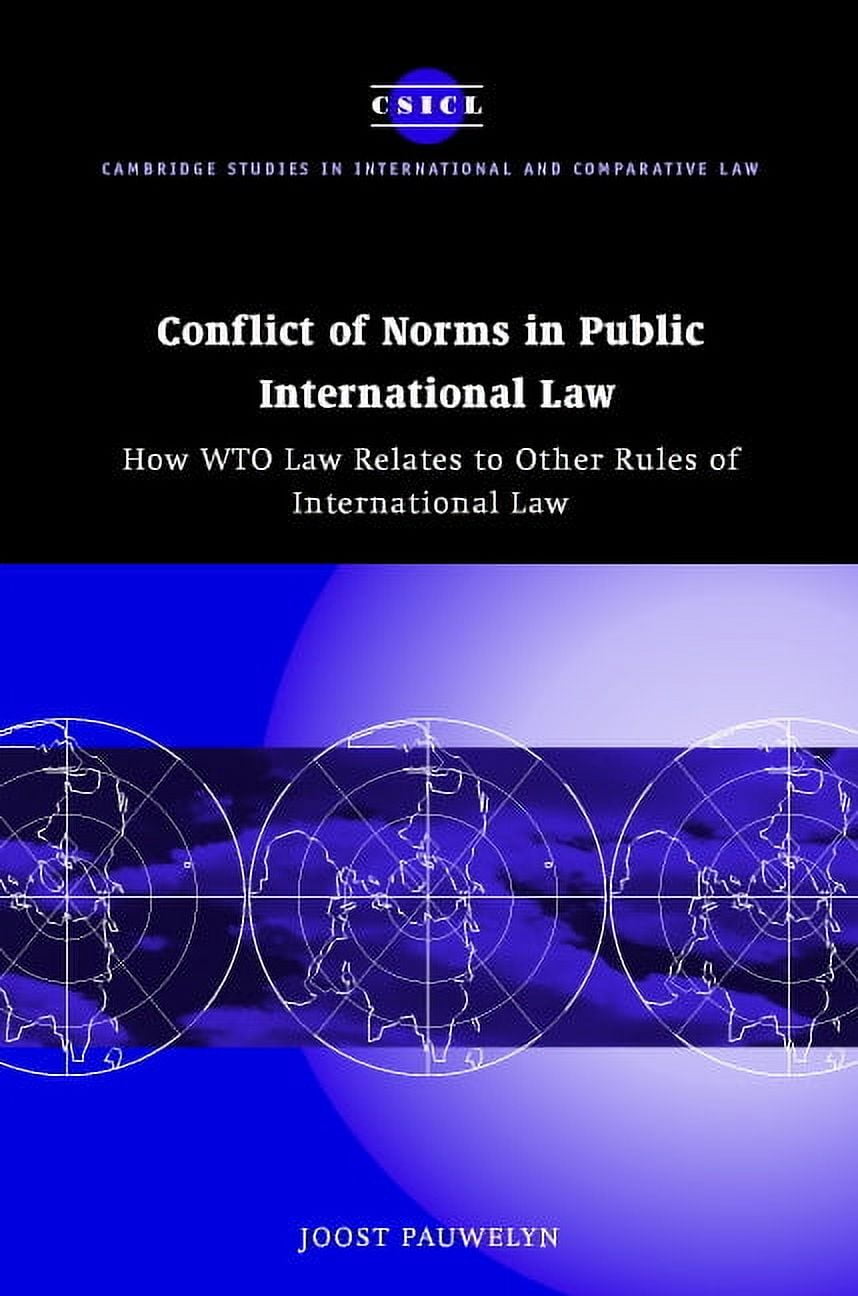 Cambridge Studies in International and C Conflict of Norms in Public ...
