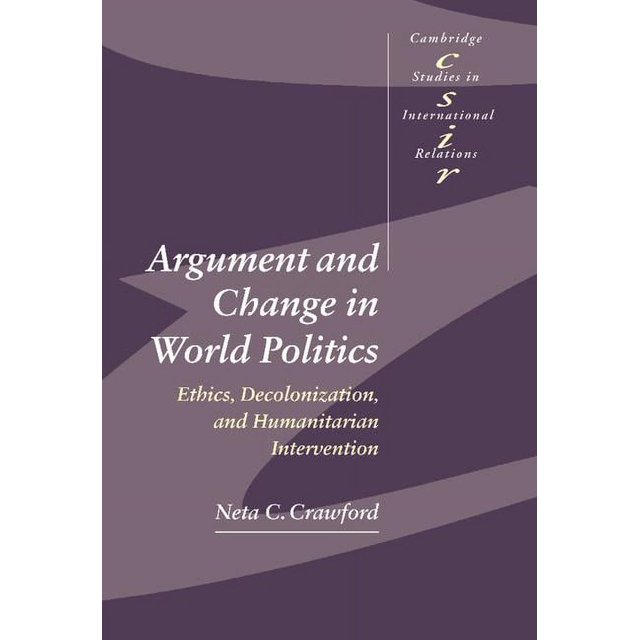Cambridge Studies in International Relat Argument and Change in World ...