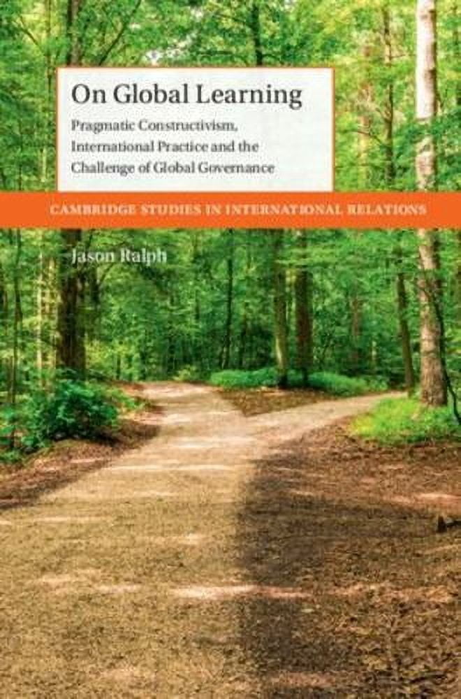 Cambridge Studies in International Relations: On Global Learning ...