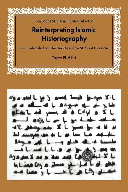 Cambridge Studies in Islamic Civilizatio Reinterpreting Islamic ...
