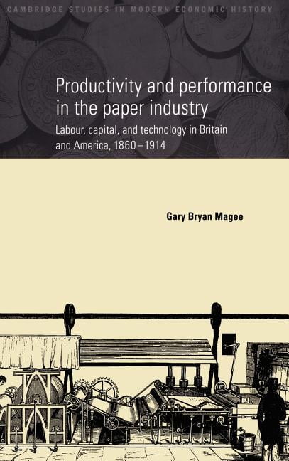 Cambridge Studies in Modern Economic His Productivity and Performance ...