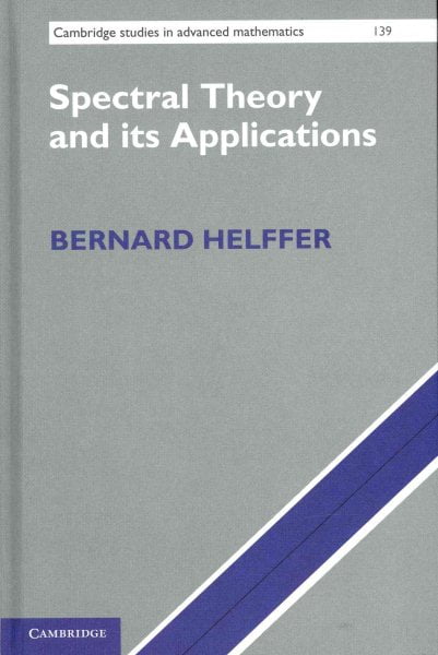 Pre-Owned Cambridge Studies in Advanced Mathematics: Spectral Theory and Its Applications ...