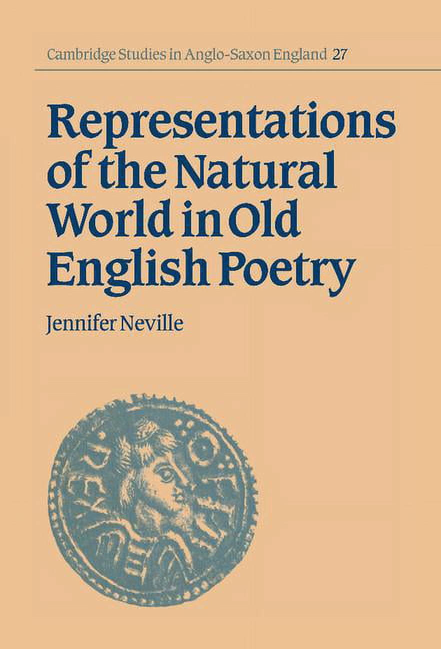 Cambridge Studies in Anglo-Saxon England Representations of the Natural ...