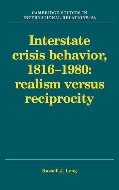 Cambridge Studies in International Relat Interstate Crisis Behavior ...