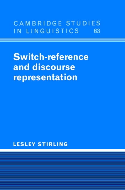 Cambridge Studies in Linguistics Switch-Reference and Discourse ...