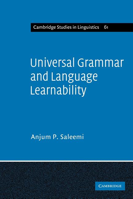 Cambridge Studies in Linguistics Universal Grammar and Language ...