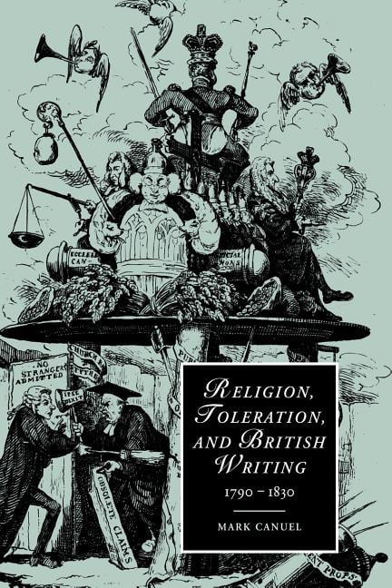 Cambridge Studies in Romanticism Religion, Toleration, and British ...