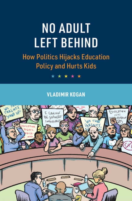 Cambridge Studies in the Comparative Pol No Adult Left Behind ...