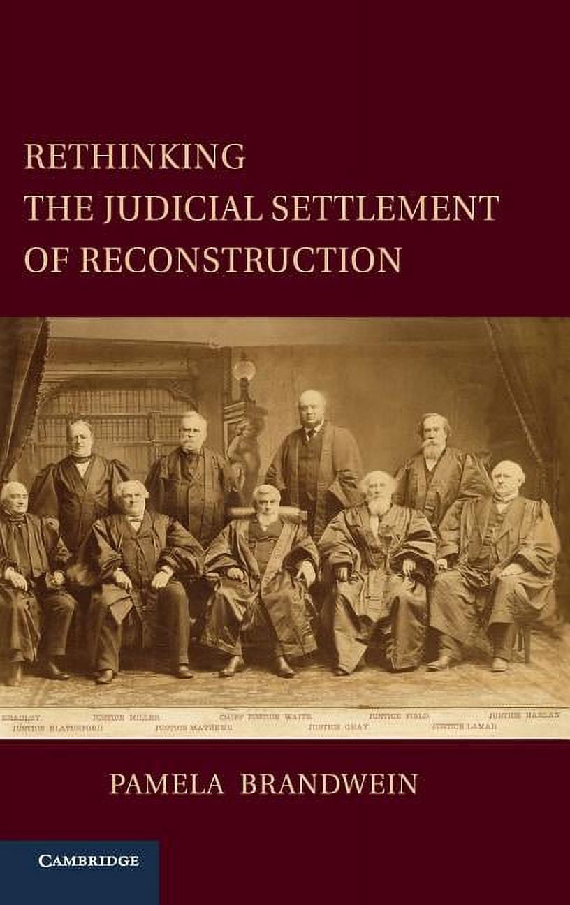 Cambridge Studies on the American Consti Rethinking the Judicial ...