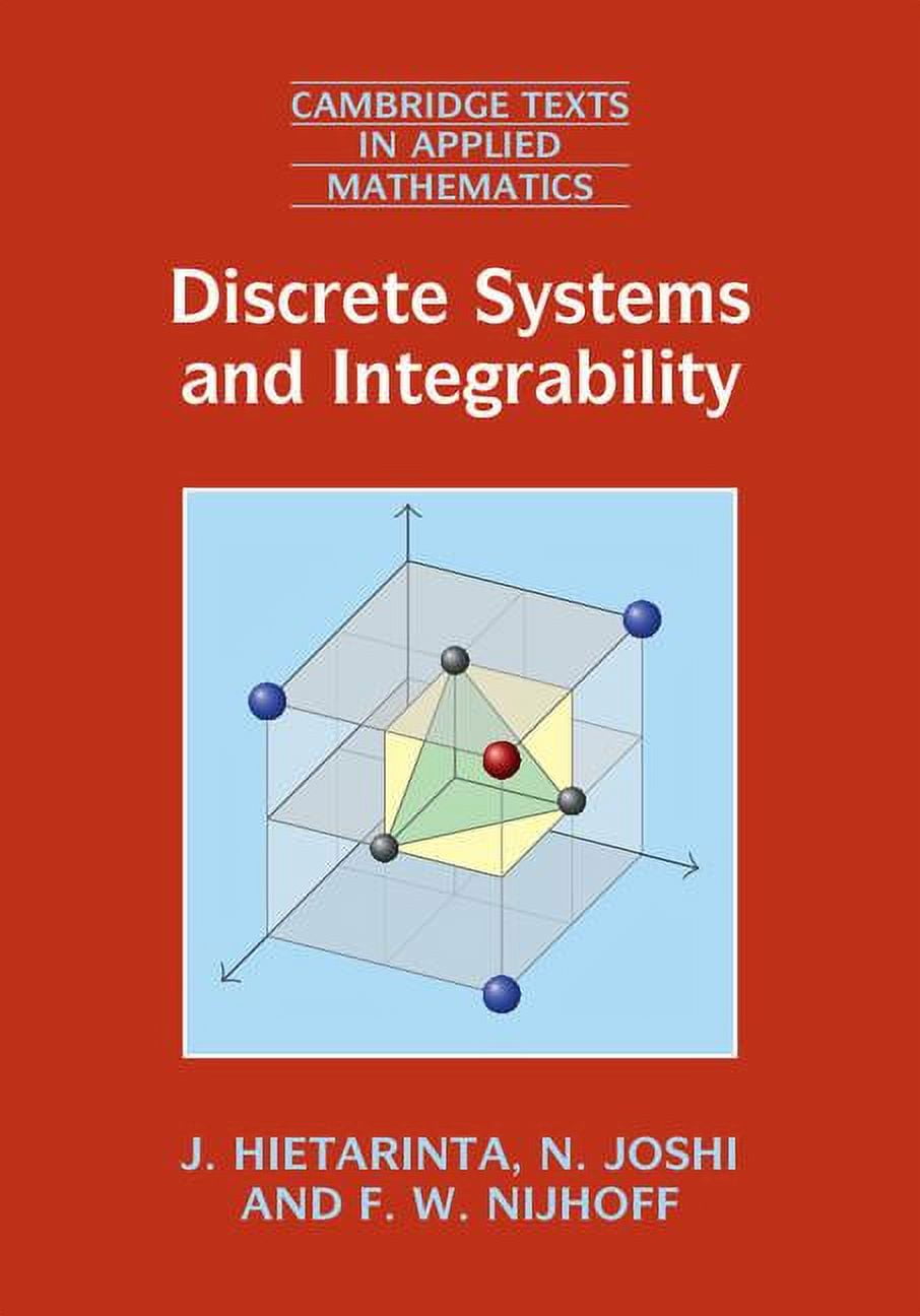 Cambridge Texts in Applied Mathematics: Discrete Systems and ...
