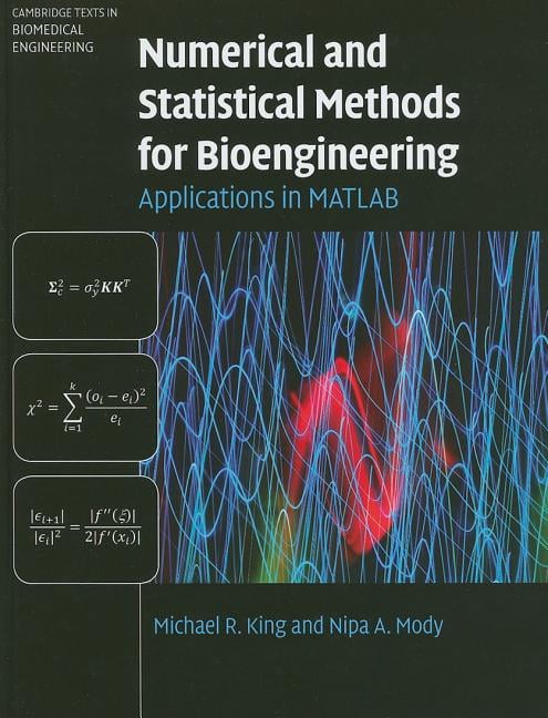 Cambridge Texts In Biomedical Engineerin Numerical And Statistical Methods For Bioengineering