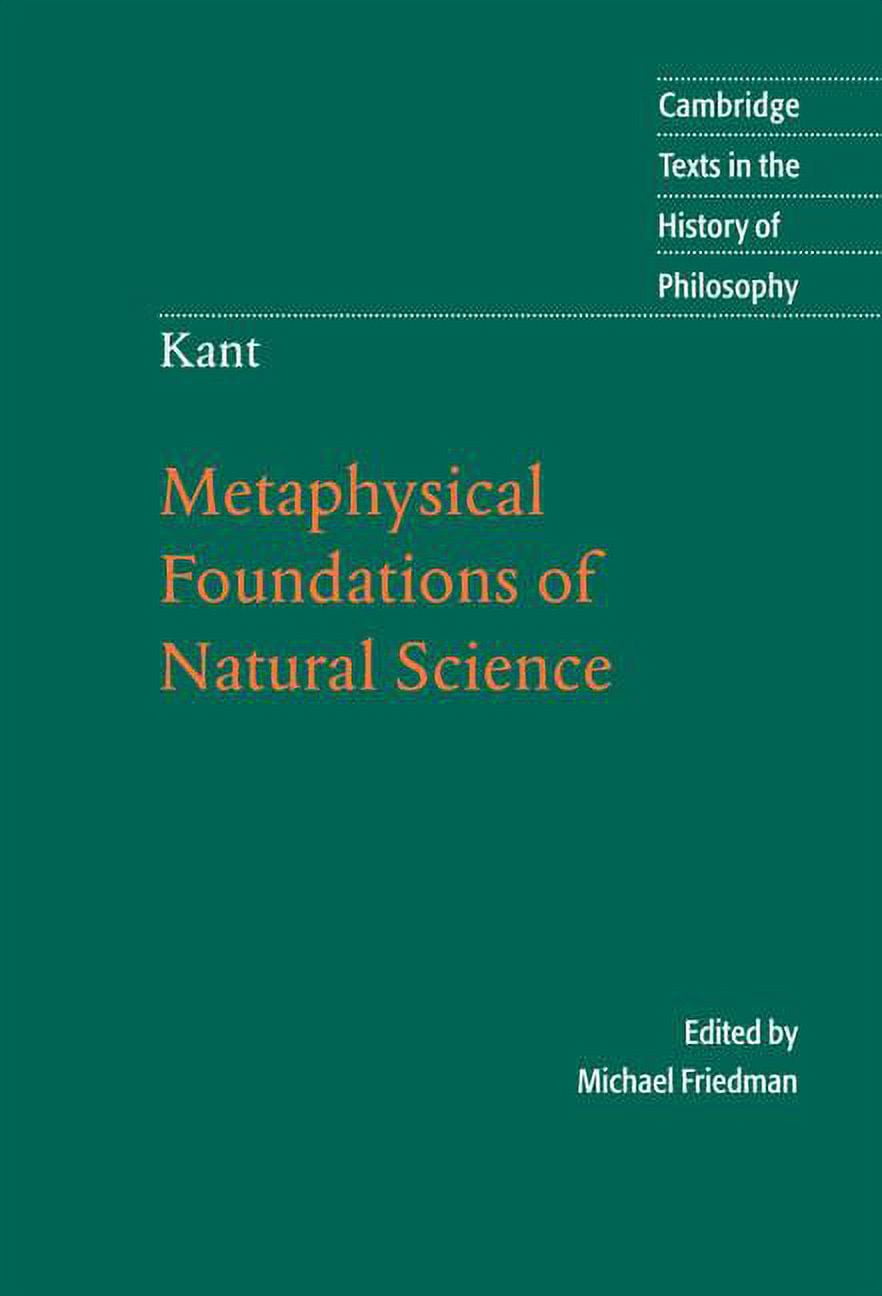 Cambridge Texts in the History of Philos Kant: Metaphysical Foundations ...