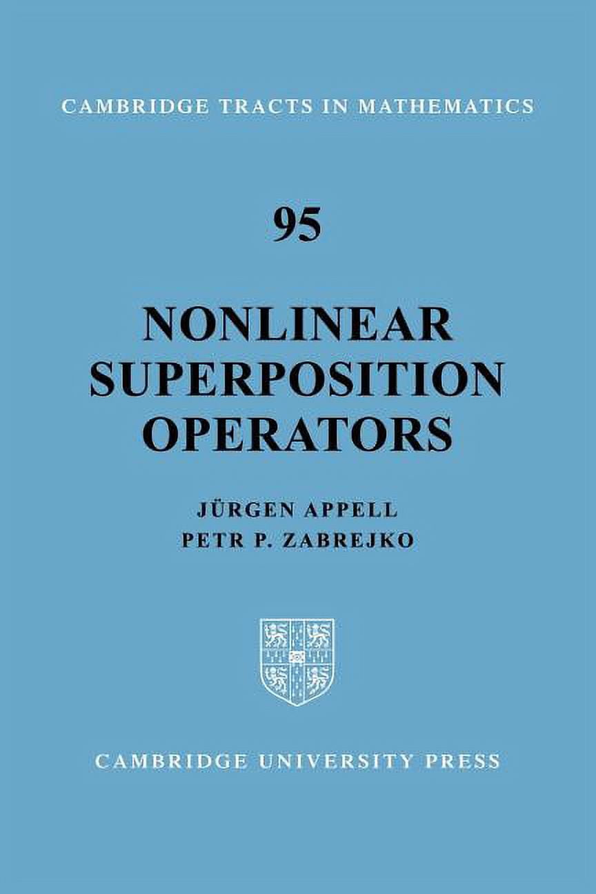Cambridge Tracts In Mathematics Nonlinear Superposition Operators Book 95 Paperback