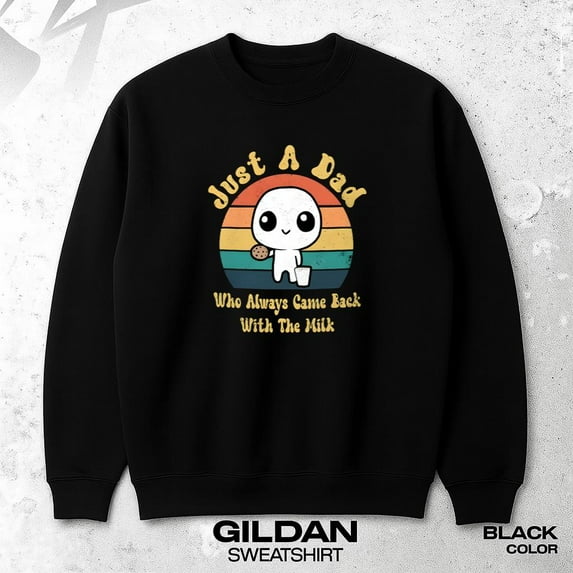 Came Back With The Milk Funny Family Humor Retro Style Quote Gift ...