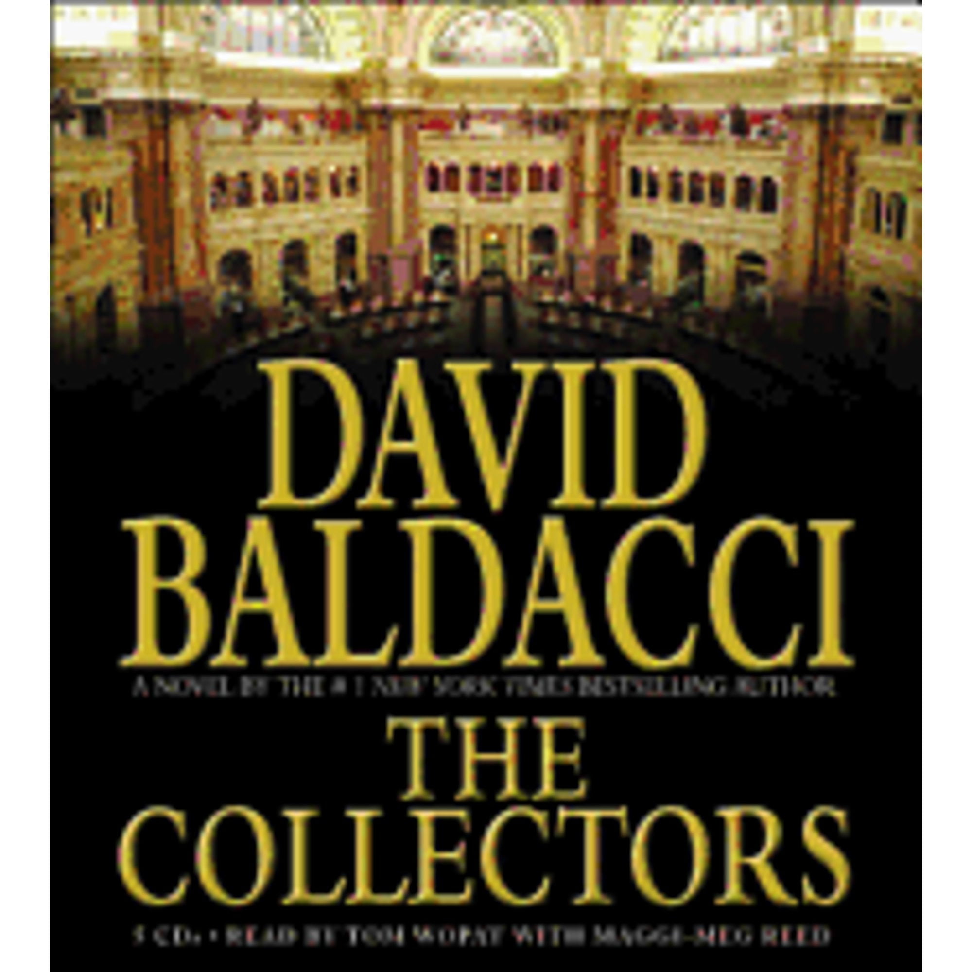 Pre-Owned The Collectors (Audiobook) by David Baldacci, Tom Wopat, Maggi-Meg Reed - Walmart.com