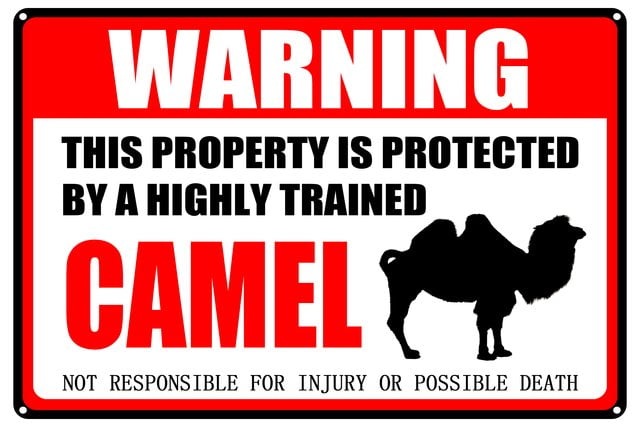 Camel Warning Aluminum Metal Sign Pet Gift,This Property Is Protected ...