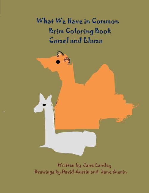 Camel and Llama: What We Have in Common Brim Coloring Book (Paperback ...