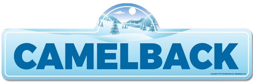Camelback Street Sign | Indoor/Outdoor | Skiing Skier Snowboarder Décor ...