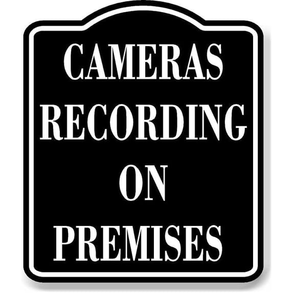 Cameras Recording On Premises BLACK Aluminum Composite Sign, 20"24 ...