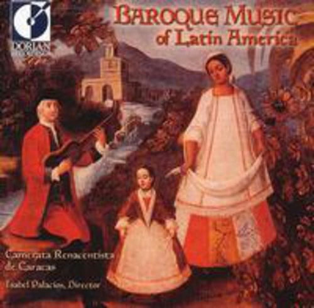 Camerata Renacentista de Caracas / Palacios - Baroque Music of Latin ...