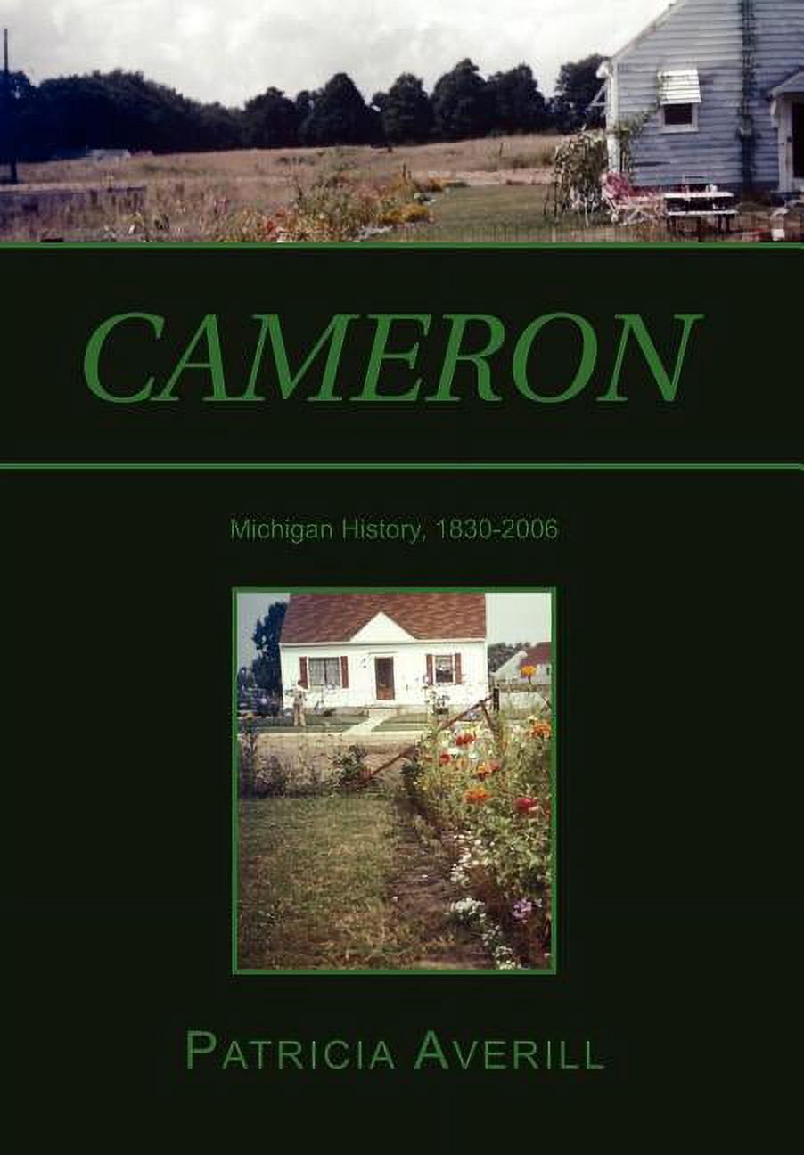 Cameron : Family, Technology and Religion in a Rust Belt Town As Seen ...
