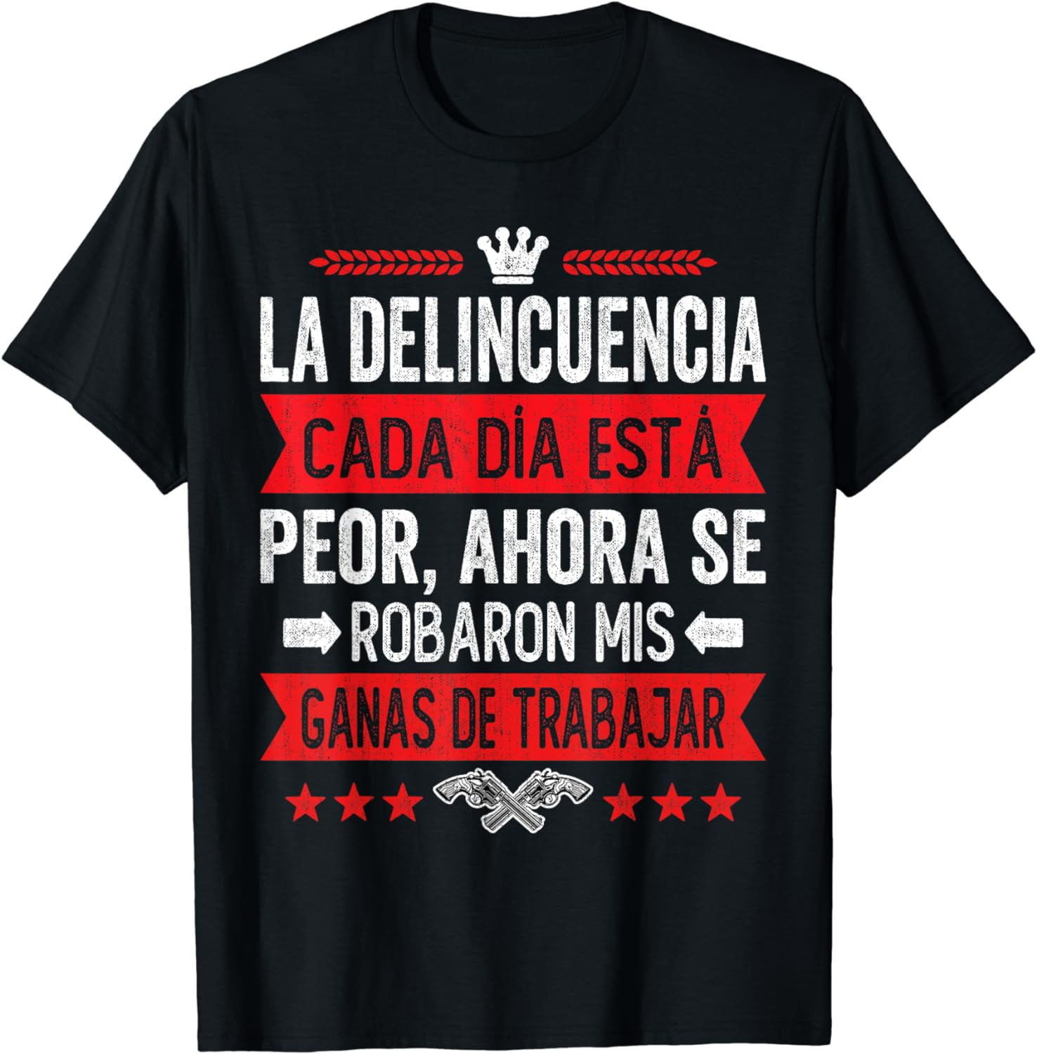 Camiseta Chistosa En Espanol No Trabajo Funny Spanish saying T-Shirt ...