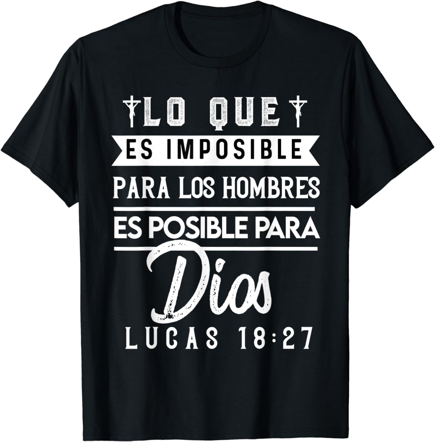 Camiseta Cristiana Para Mujer En Espanol Spanish Lucas 18:27 T-Shirt ...