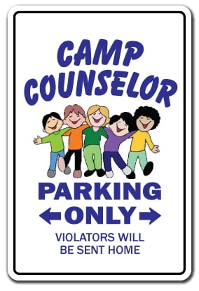 Camp Counselor Aluminum Sign | Indoor/Outdoor | Funny Home Décor for ...