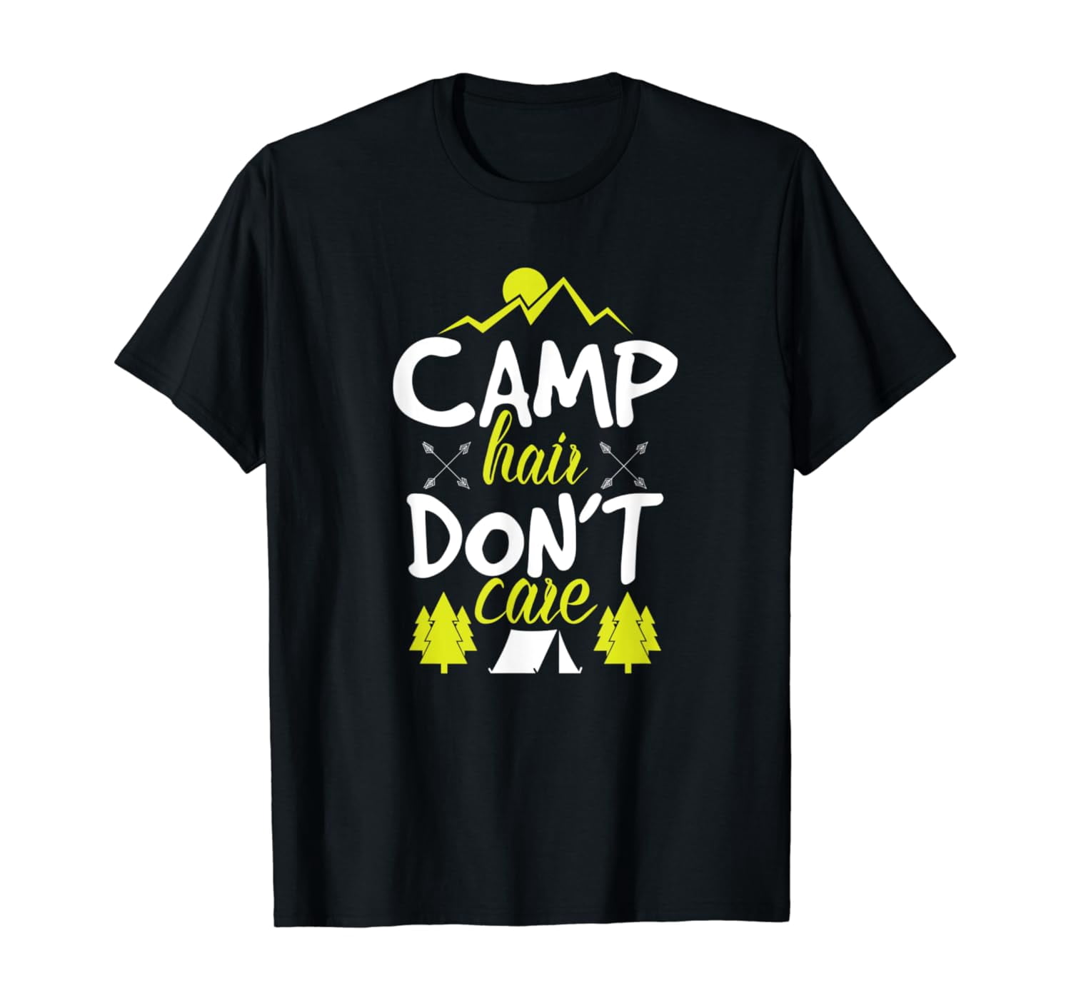 Camp Hair Don'T Care Girls And Women Campers And Glampers T Shirt ...