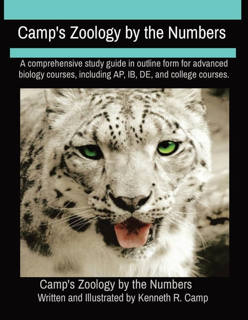 Camp's Zoology by the Numbers: A comprehensive study guide in outline ...