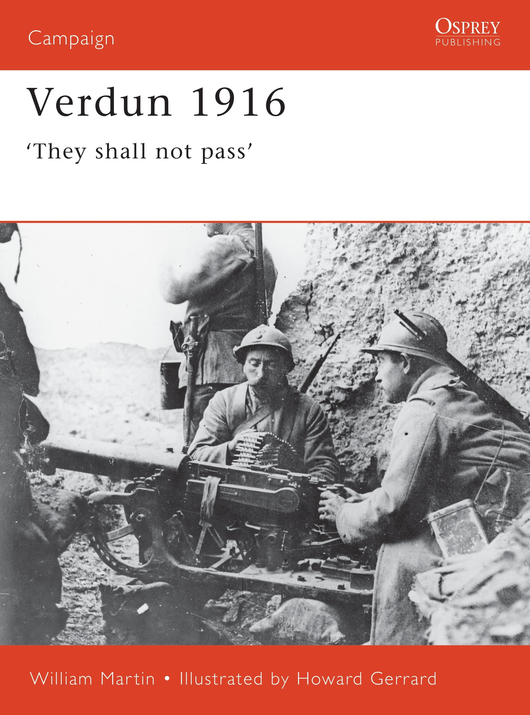 Campaign: Verdun 1916 : ‘They shall not pass’ (Series #93) (Paperback ...