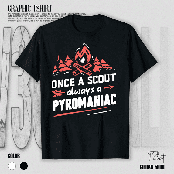 Camper Pyromaniac Funny Boy Girl Scout Camping Fire Humor Unisex T ...